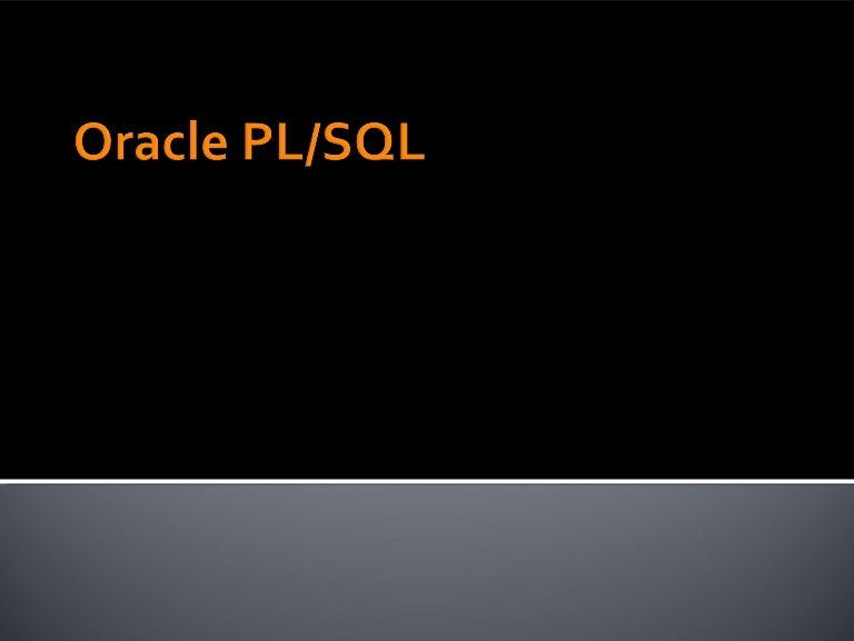 Oracle PLSQL Step By Step Guide
