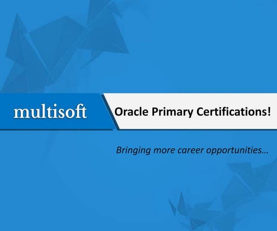Is an Oracle Certification Courses Worth It? | PPT