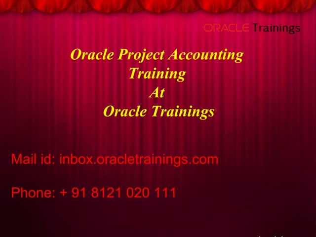 Oracle Project Accounting Best Oracle Project Accounting Training Ppt