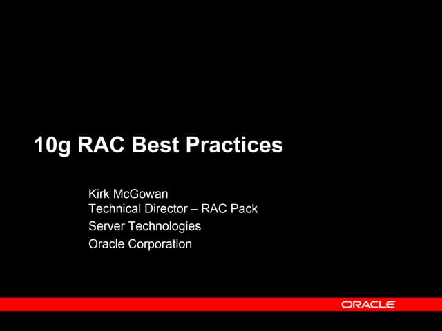 Oracle Rac 10g Best Practices Ppt 8366