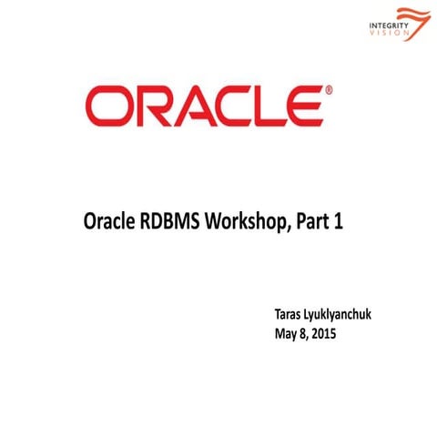 Oracle Rdbms Workshop Part1 Pptx Databases Computer Software