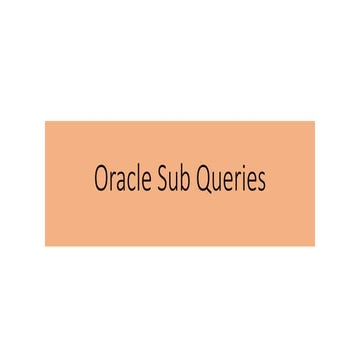 Oracle Sub Queries For Interview Preparation Pptx