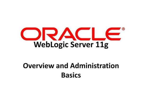 Oracle Weblogic Server Basic Concepts