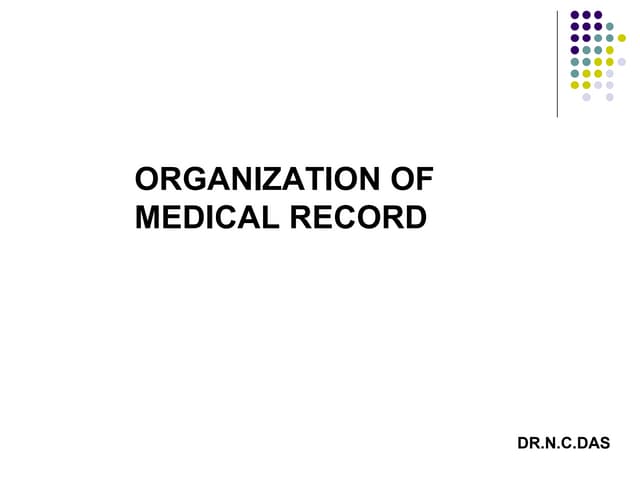 Org and management of medical record dept. | PDF
