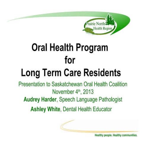 Oral health program for long term care residents | PPT