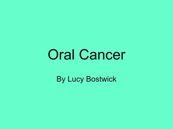 Oral cancer | PPT
