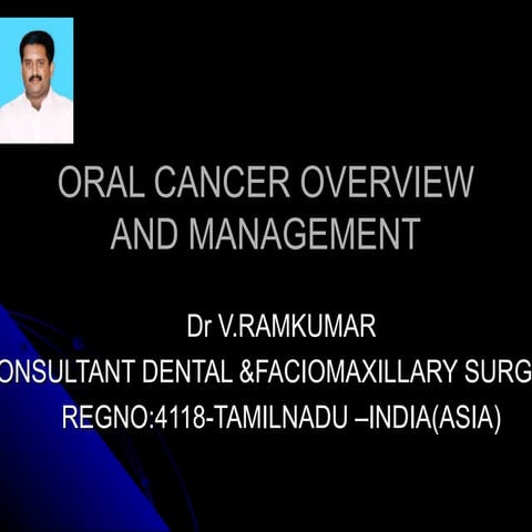 Oral cancer overview and management | PPT