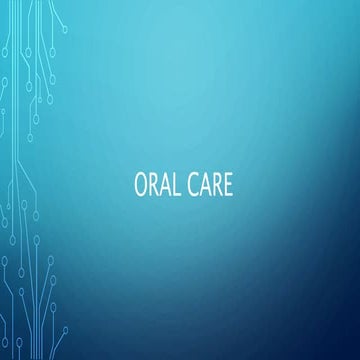# oral care procedure ppt presentation # | PPTX