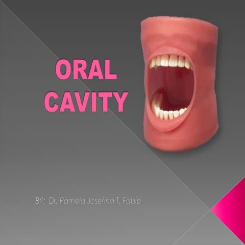 Oral cavity | PPTX