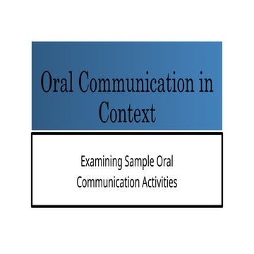 Oral Communication in Context Sample .pptx