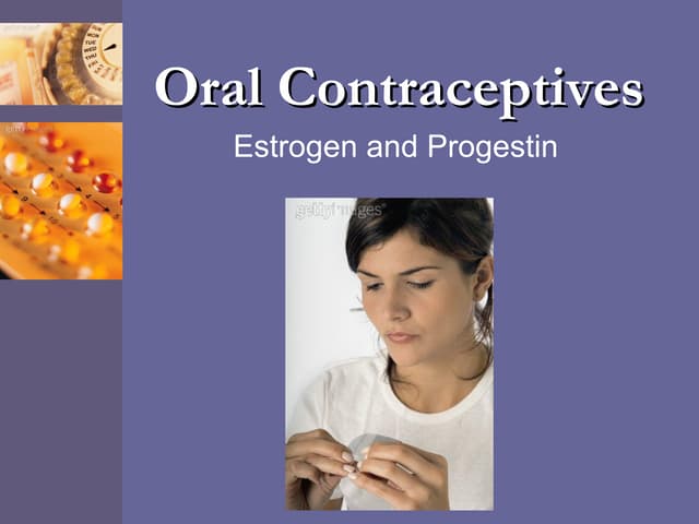 Oral Contraceptives Ppt