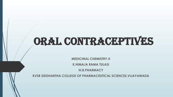 oral contraceptive new. Classification and uses | PPTX