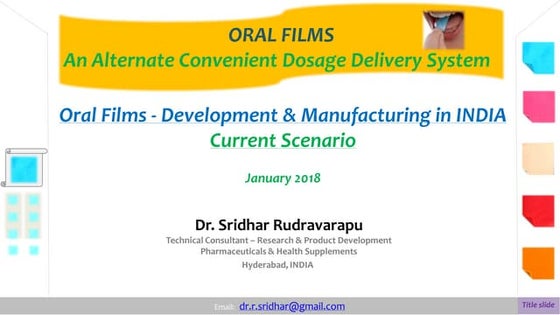 ORAL DISINTEGRATING FILM - ODF | PPT