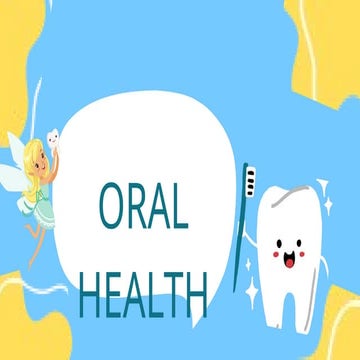 ORAL HEALTH.pptx........................ | PPTX