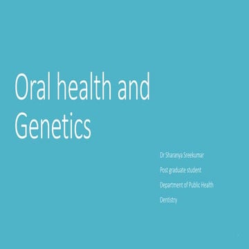 Oral health and genetics | PPTX