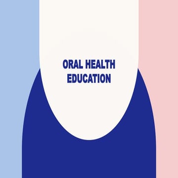 ORAL HEALTH EDUCATION FOR YOUNG CHILDREN.pptx