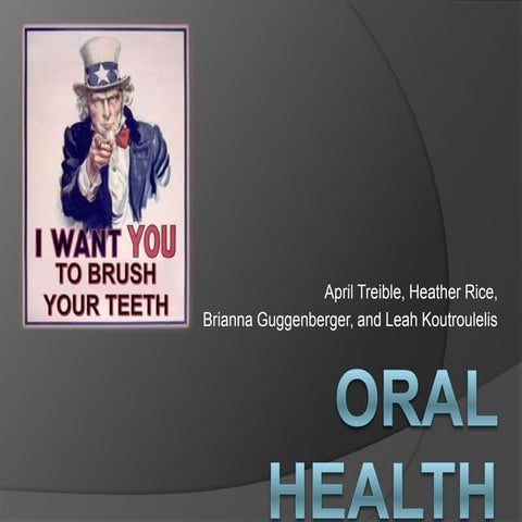 Oral health presentation | PPTX