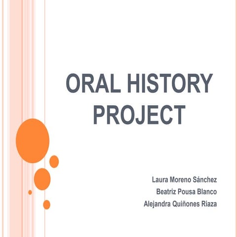 Oral history project | PPTX