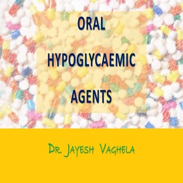Oral Hypoglycaemic Agents (OHA): MOA and Drugs.pptx