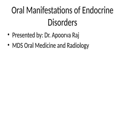 Oral_Manifestations_Endocrine_Disorders.pptx