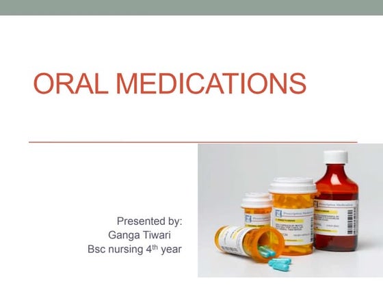 Oral medication administration | PPT