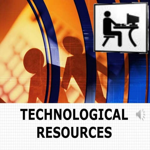 Oral Presentation: Technological Resources | PPTX