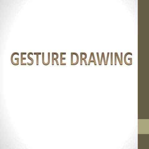 Gesture Drawing | PPT