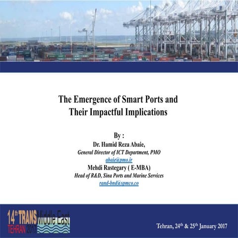 The Emergence of Smart Ports and Their Impactful Implications | PDF