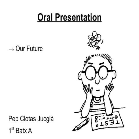 Oral Presentation Our Future | ODP