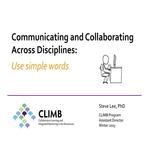 Oral presentation skills 3 communicating across disciplines 2013 | PPT
