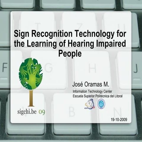 Sign Recognition Technology for the Learning of Hearing Impaired People ...