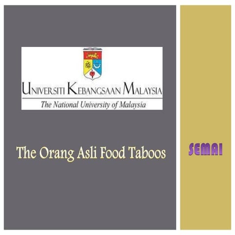Orang asli food taboos semai | PPT