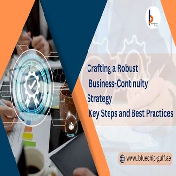 Crafting a Robust Business-Continuity Strategy: Key Steps and Best ...