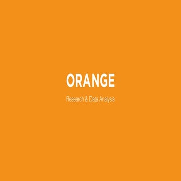 Orange Research Analysis | PDF | Social Networking | Internet