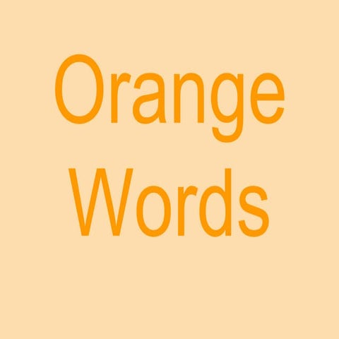 Orange Words With Sounds | PPT