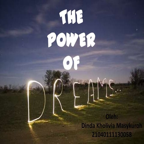 The Power Of Dream | PPTX