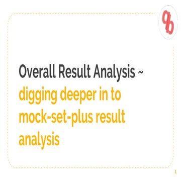 Overall Result Analysis ~ digging deeper into mock-set-plus result ...
