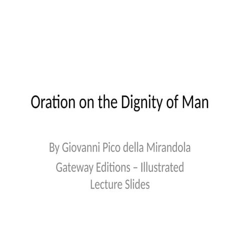 Oration_on_the_Dignity_of_Man_Presentation.pptx