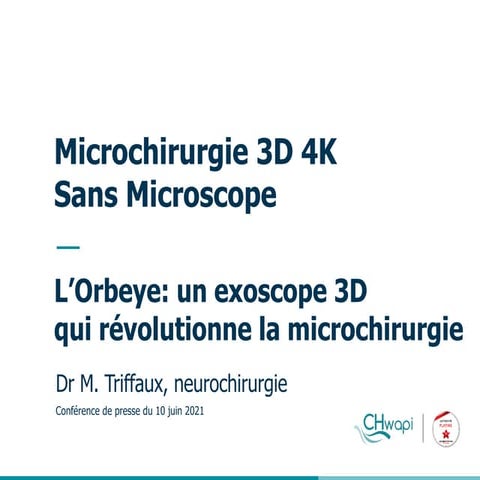 Orbeye Exoscope qui permet la Microchirurgie sans microscope. | PDF ...