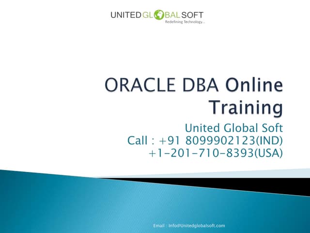 Orcale dba Online training India | PPTX Orcale dba Online training India | PPTX