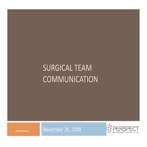 Surgical Team Communications - Perspect Management Consulting | PDF