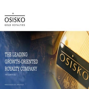 Osisko Gold Royalties - Corporate Presentation, February 2022 | PPT