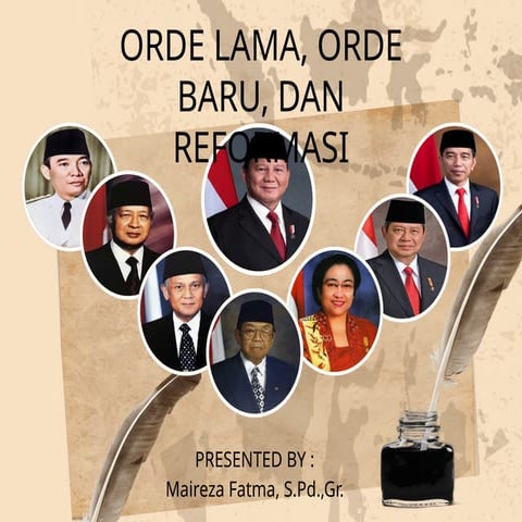 POWERPOINT TENTANG PEMERINTAHAN ORDE LAMA,ORDE BARU DAN REFORMASI.pptx