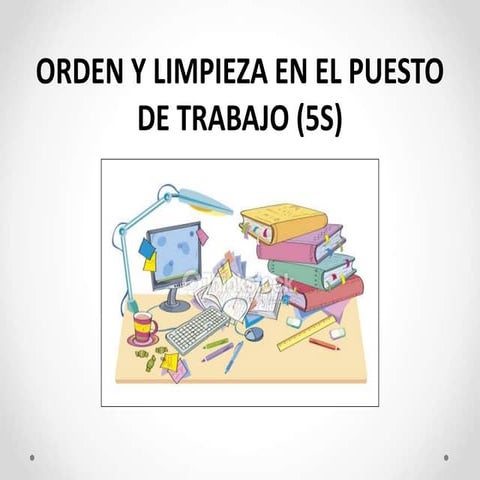 Orden y limpieza 5s.ppt