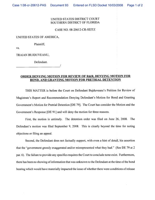 Order denying motion for review of r&r,denying motion for bond,and ... Order denying motion for review of r&r,denying motion for bond,and ...