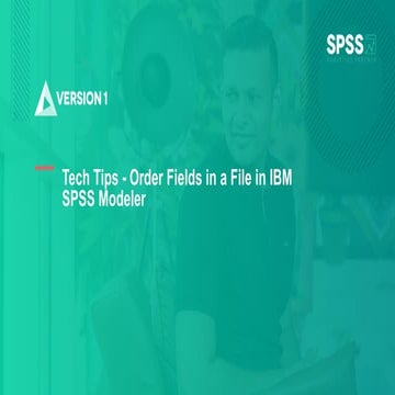 Sorting Records in IBM SPSS Modeler.pptx