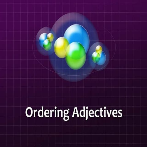 Order of adjectives | PPTX