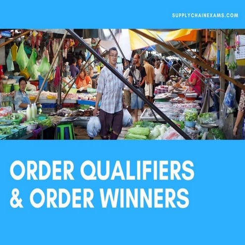 Order Qualifiers and Order Winners | PDF
