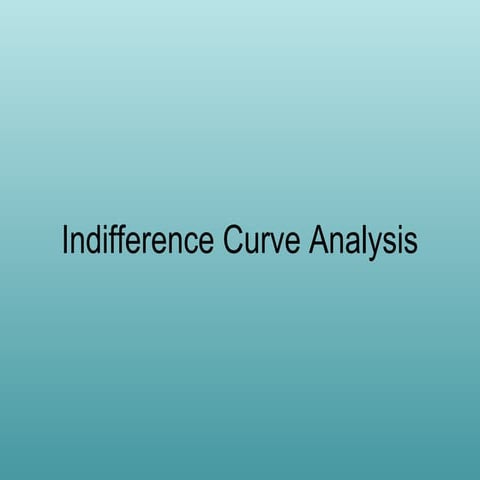 Ordinal Utility Approach IC Curve | PPT