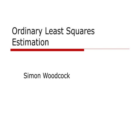 Ordinary Least Squares Ordinary Least Squares | PPT
